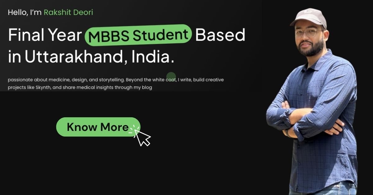 Rakshit Deori | Medical Student & Research Enthusiast